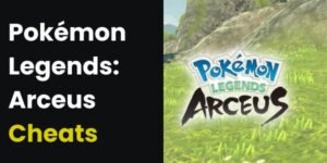 Pokémon Legends: Arceus Cheats and Cheat Codes for Nintendo Switch (2026)
